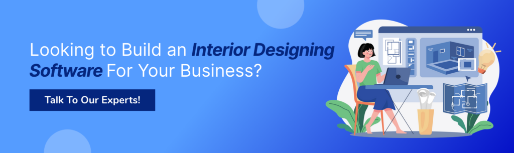 How to Build an Interior Designing Software