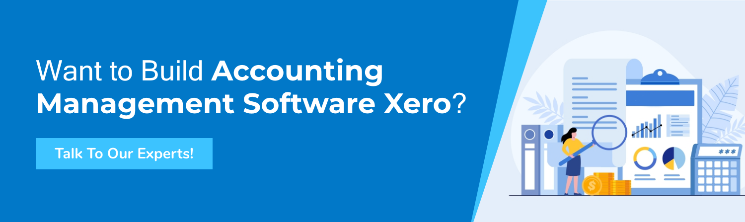 How to Build Accounting Management Software Like Xero?