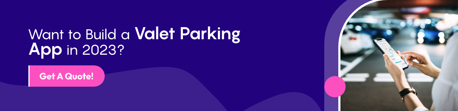 8 Steps to Build a Valet Parking App in 2023