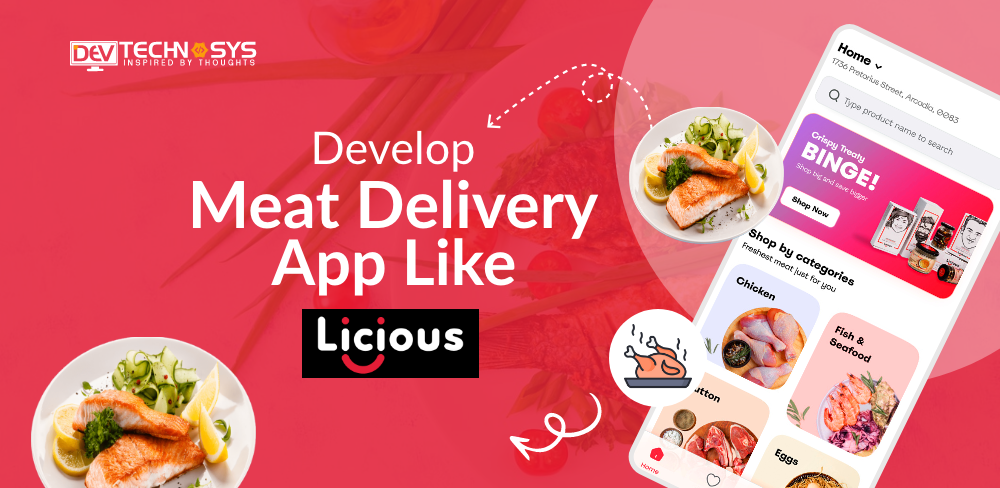 How to Develop Meat Delivery App Like Licious