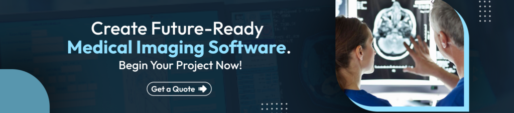 Develop medical imaging software in 2024