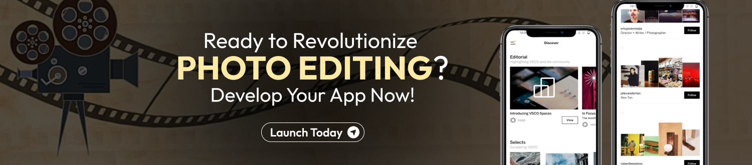 Build An App Like VSCO:A Photo Editing Application